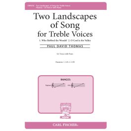 Two Landscapes of Song for Treble Voices
