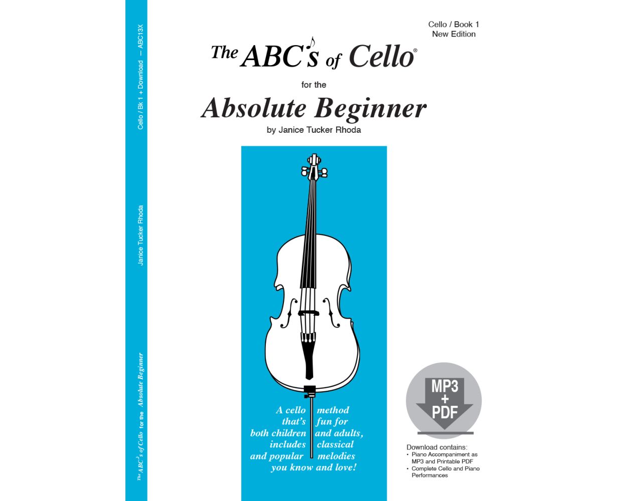 The ABCs of Cello for the Absolute Beginner