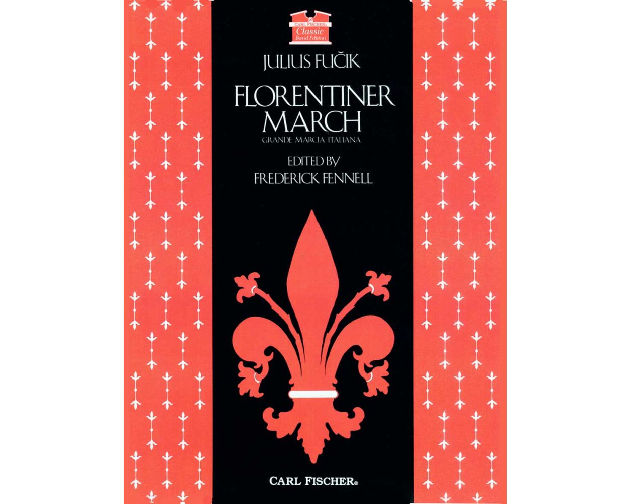 Florentiner March (Grande Marcia Italiana)